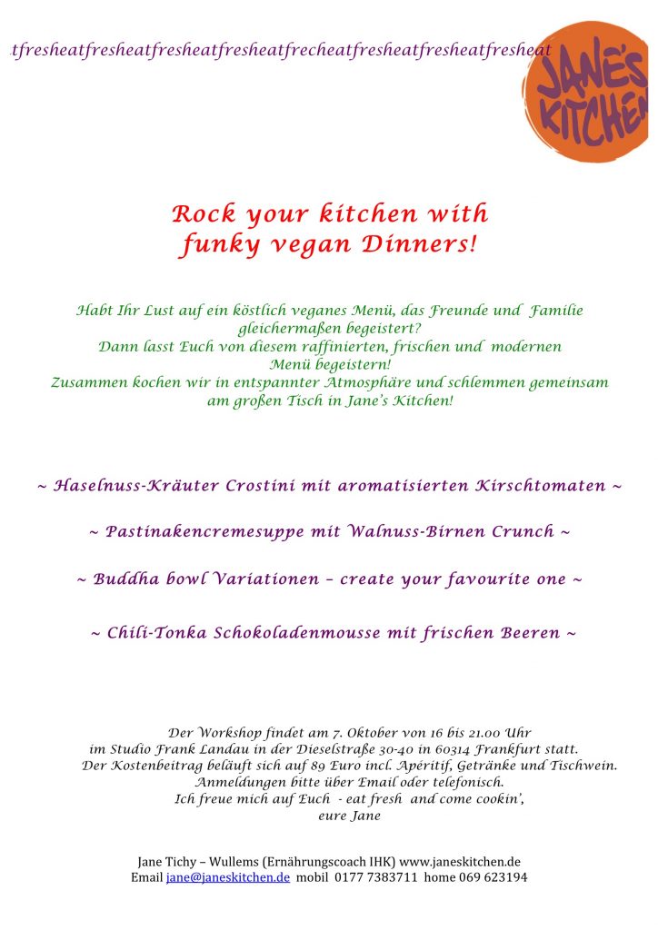 ~ funky vegan Dinners for friends & family ~ | Jane's Kitchen